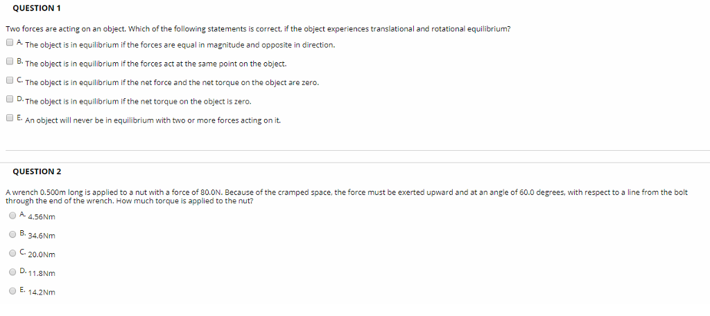 Solved Question 1 Two Forces Are Acting On An Object Whi