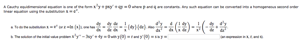 Solved A Cauchy equidimensional equation is one of the form | Chegg.com