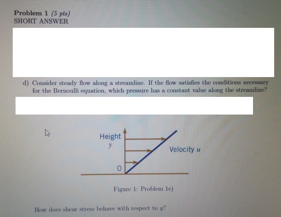 Solved Consider steady flow along a streamline. If the flow | Chegg.com