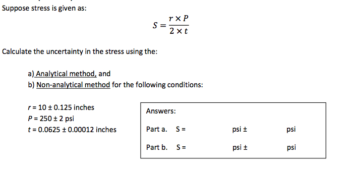 Solved Suppose stress is given as: s = r times p/2 times t | Chegg.com