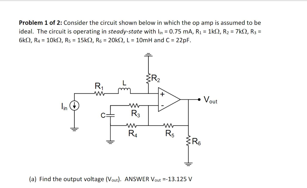Solved Problem 1 of 2: Consider the circuit shown below in | Chegg.com
