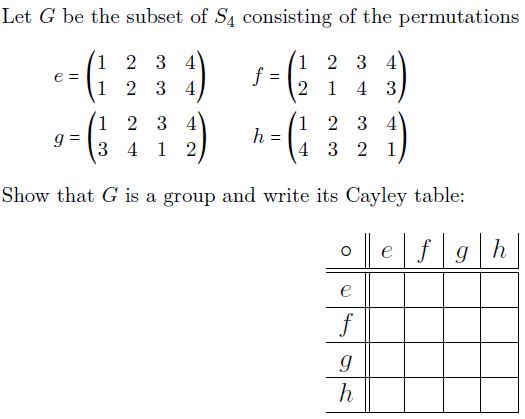 Solved Let G be the subset of S4 consisting of the | Chegg.com