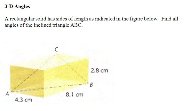 Solved 3-D Angles A rectangular solid has sides of length as | Chegg.com