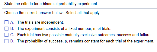 Solved State the criteria for a binomial probability | Chegg.com