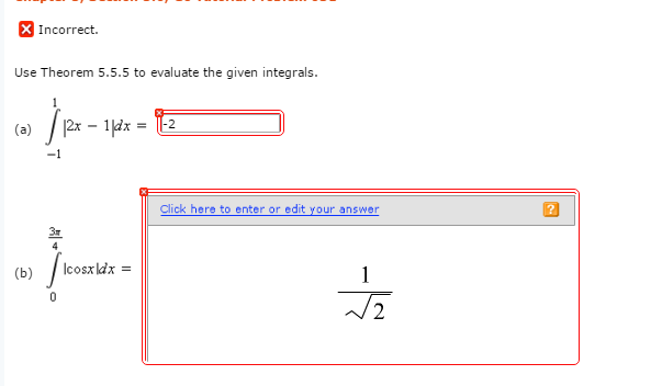 Solved Use Theorem 5.5.5 to evaluate the given integrals. | Chegg.com