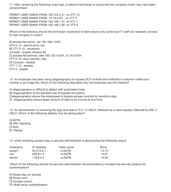 Solved 11- After reviewing the following route logs, a | Chegg.com