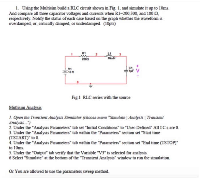 Solved Using the Multisim build a RLC circuit shown in Fig. | Chegg.com