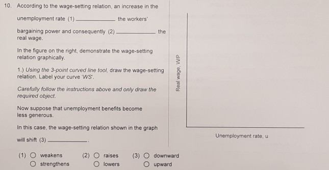 Solved 10. According to the wage-setting relation, an | Chegg.com