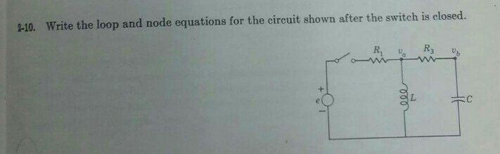 Solved Write the loop and node equations for the circuit | Chegg.com