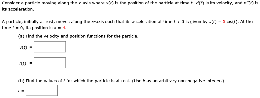 Solved Consider a particle moving along the x-axis where | Chegg.com