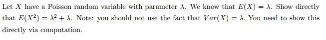 Solved Let X have a Poisson random variable with parameter | Chegg.com