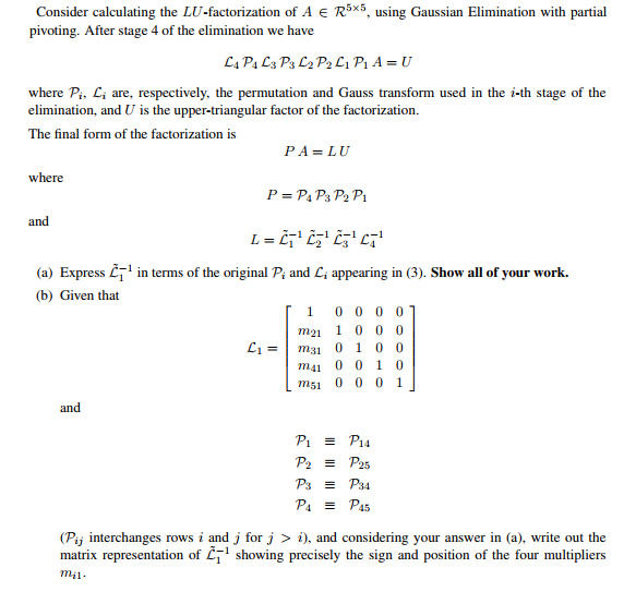 Consider Calculating The Lu Factorization Of A E