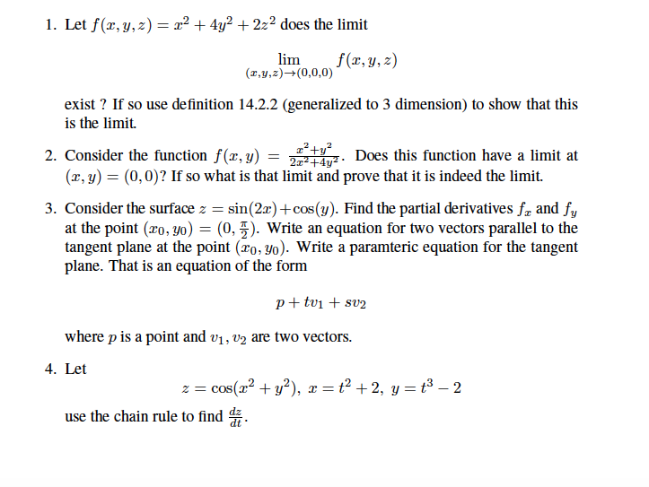 Solved 1. Let f(x, y,z)2 4y2 + 222 does the limit lim f(x,y, | Chegg.com