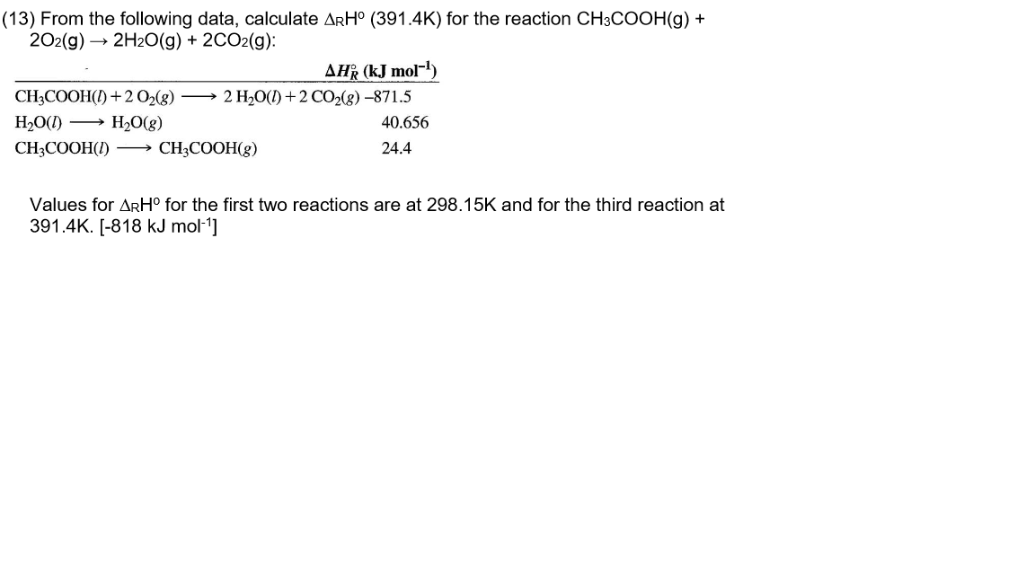 Solved From the following data, calculate the heat of | Chegg.com