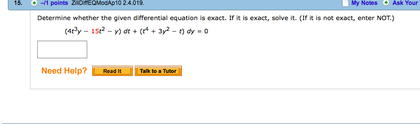 Solved Determine whether the given differential equation is | Chegg.com