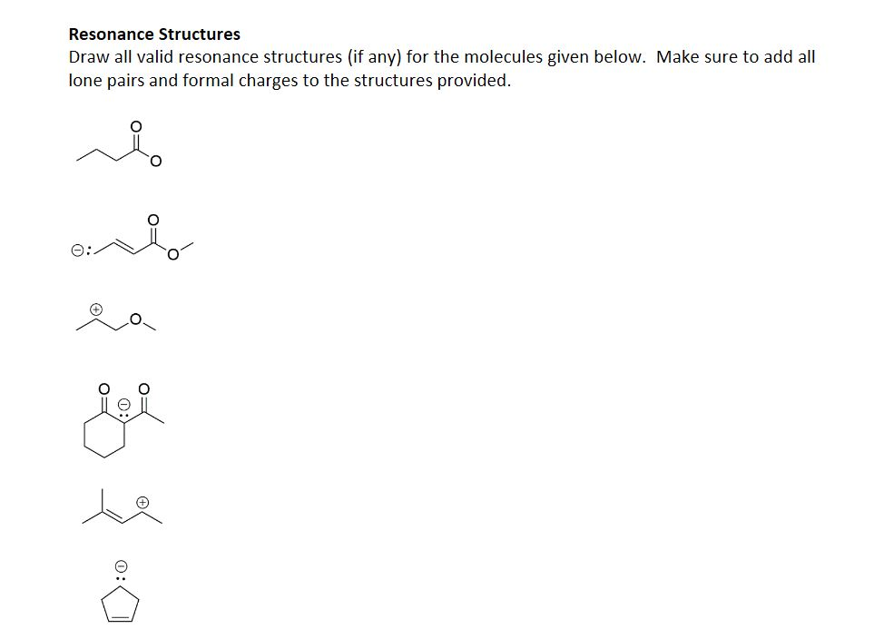 Solved Draw all valid resonance structures (if any) for the | Chegg.com