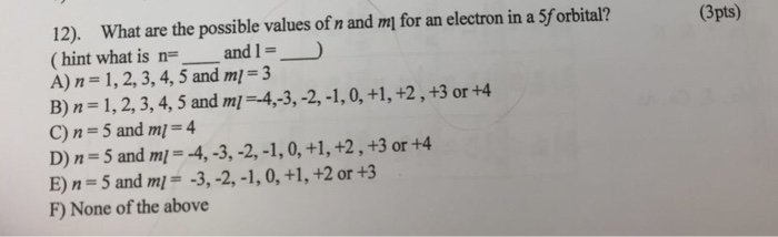 Solved What are the possible values of n and m\ for an | Chegg.com