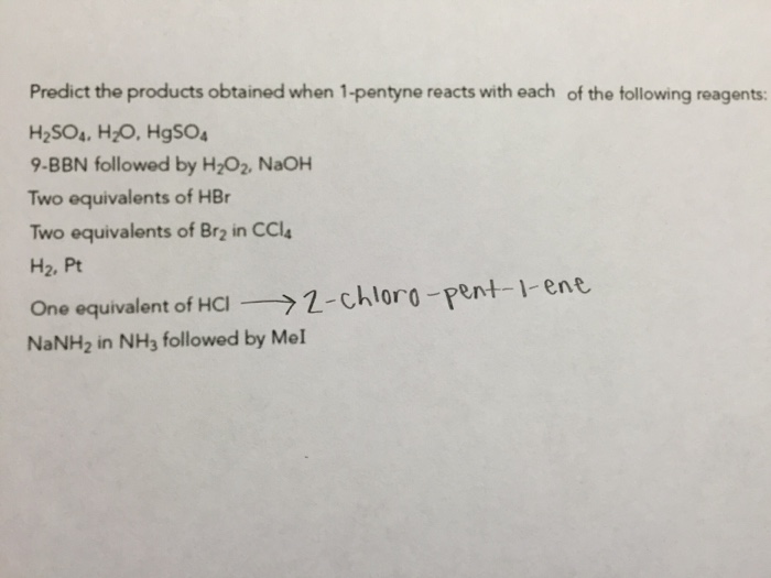 Solved Predict the products obtained when 1-pentyne reacts | Chegg.com