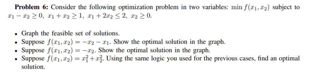 Solved Problem 6 Consider The Following Optimization