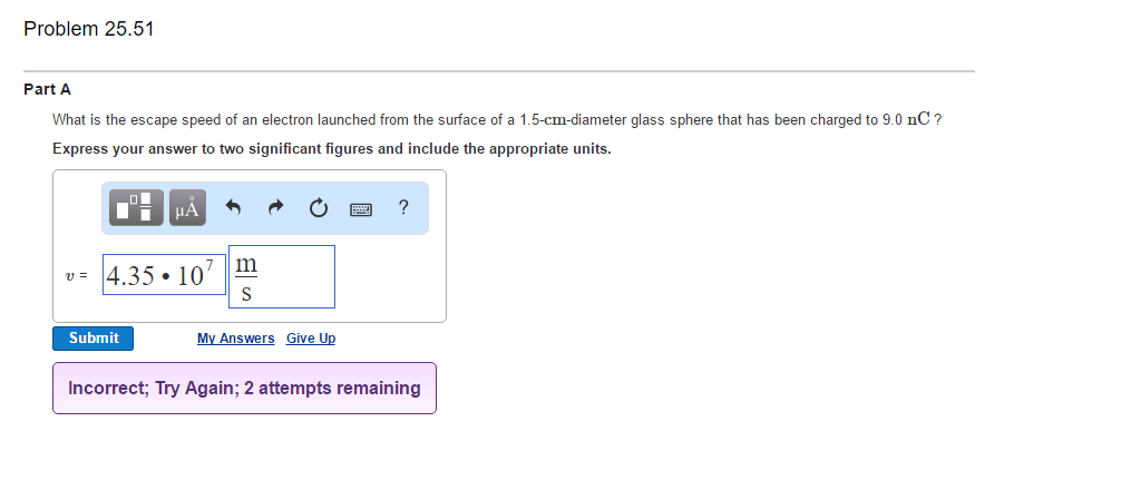 Solved Part A What is the escape speed of an electron | Chegg.com