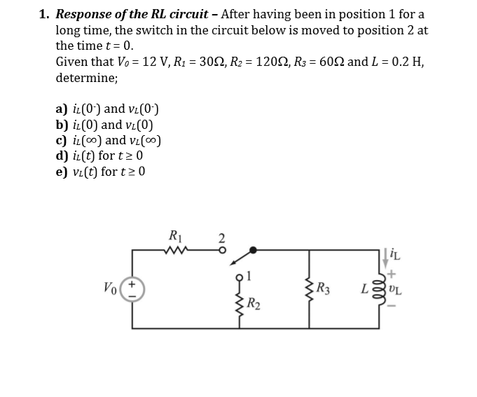 Solved 1. Response of the RL circuit - After having been in | Chegg.com