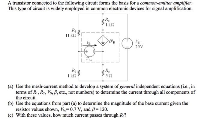 Solved A transistor connected to the following circuit forms | Chegg.com