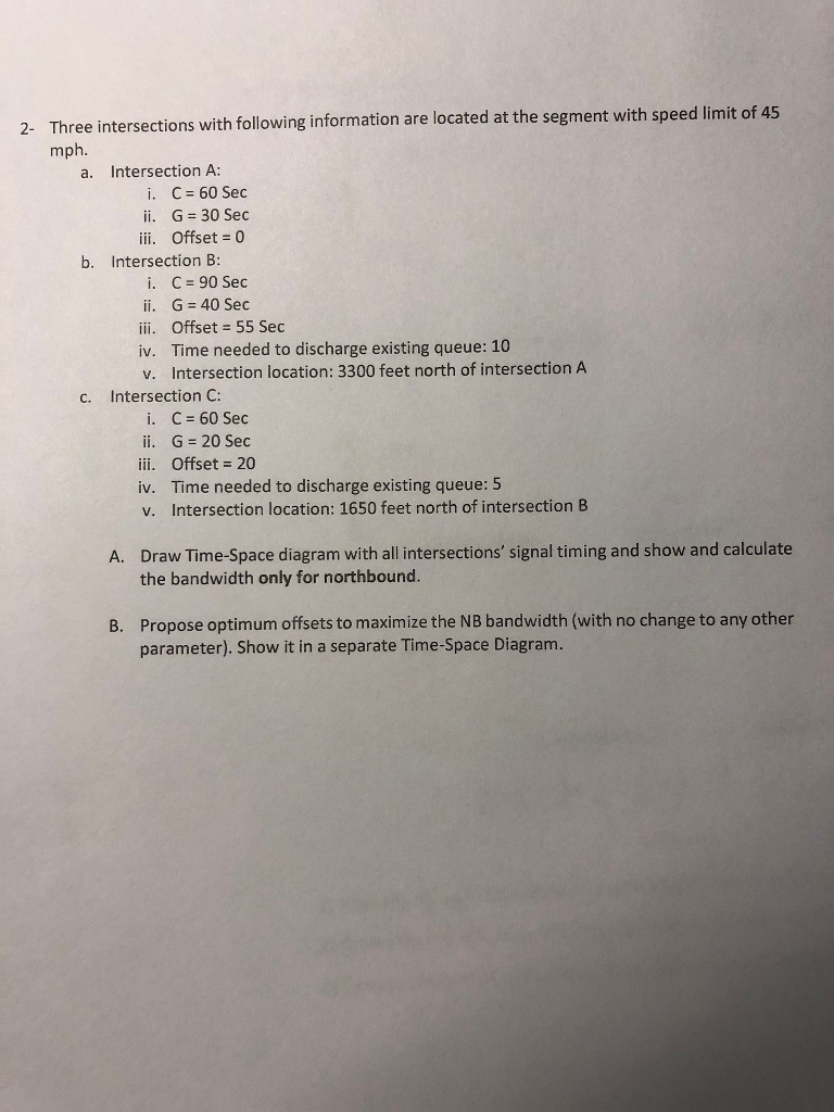 2- Three intersections with following information are | Chegg.com