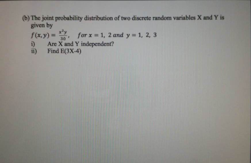 Solved (b) The joint probability distribution of two | Chegg.com