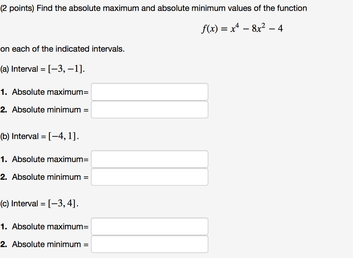 Solved Find the absolute maximum and absolute minimum values | Chegg.com