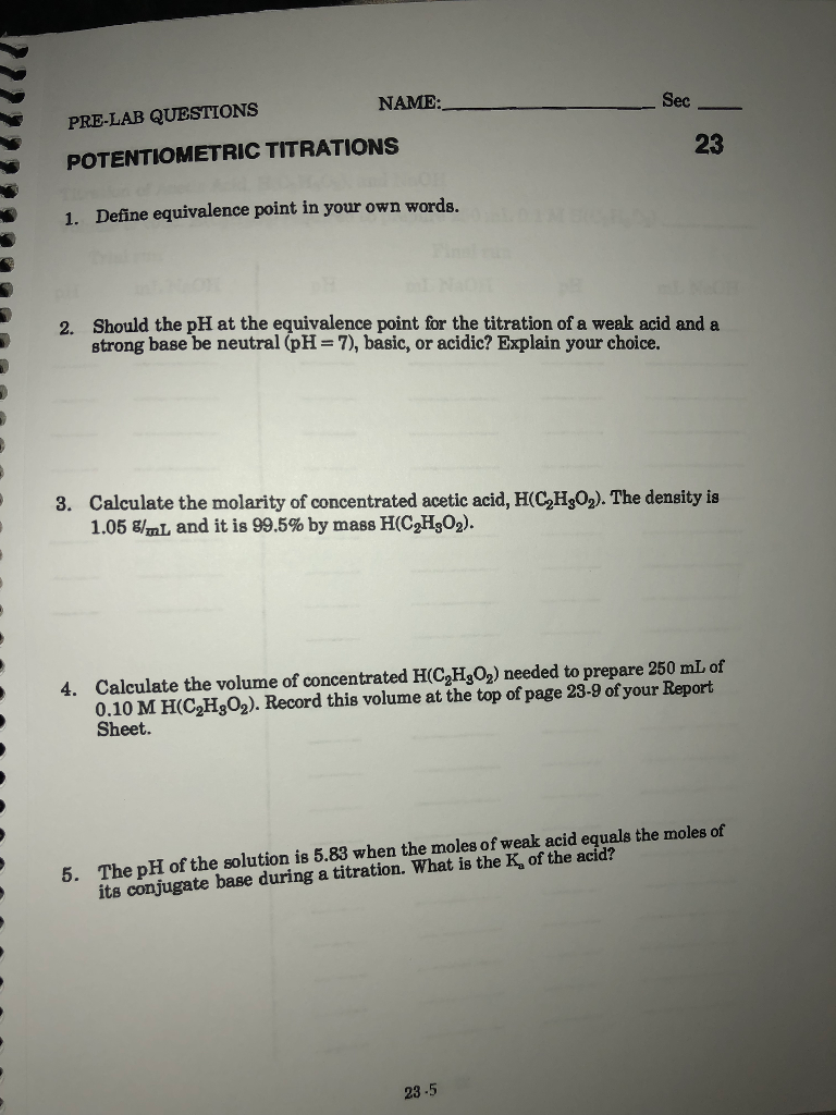 Solved NAME: PRE-LAB QUESTIONS POTENTIOMETRIC TITRATIONS 1. | Chegg.com