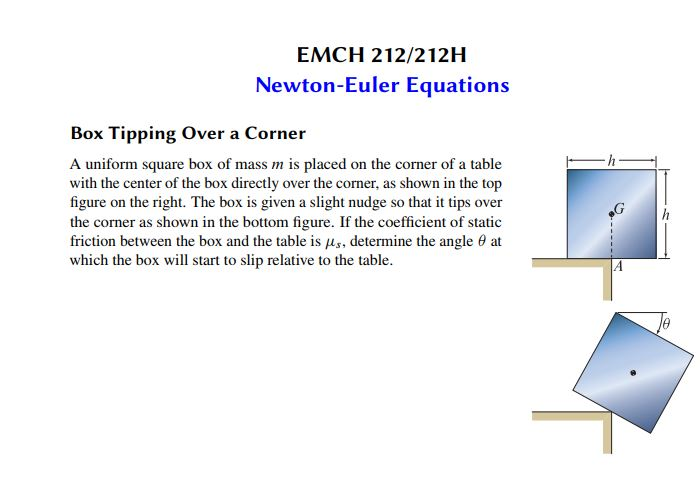EMCH 212/212H Newton-Euler Equations Box Tipping Over | Chegg.com