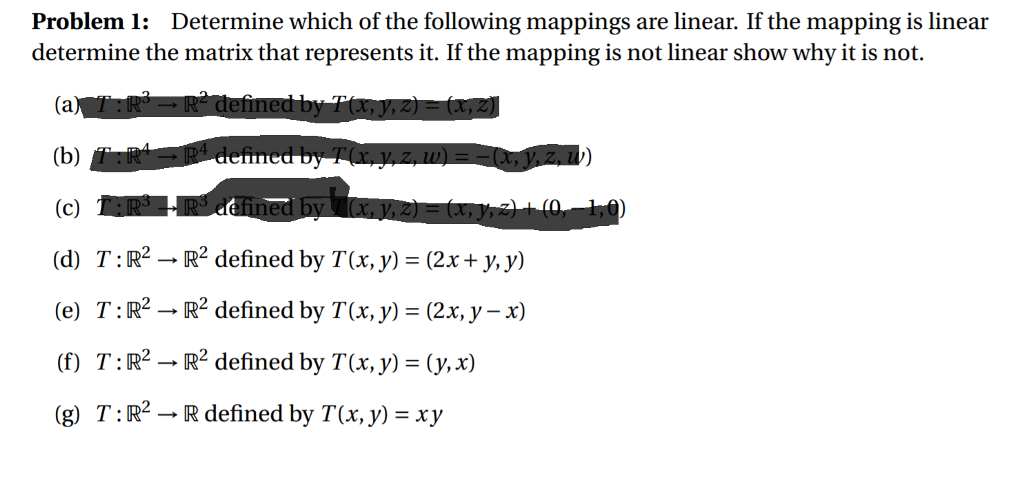 Solved Determine which of the following mappings are linear. | Chegg.com