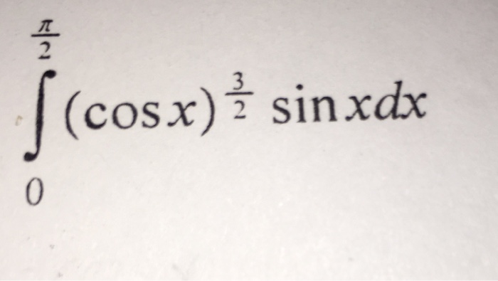 Solved Integral (cos x)^3/2 sin x dx between the limits 0 | Chegg.com