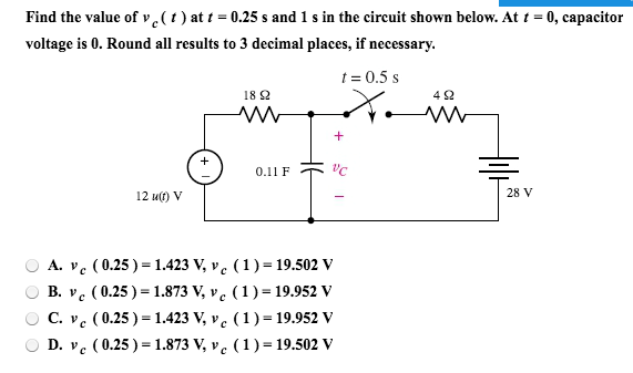 Solved Find the value of v_c (t) at t = 0.25 s and 1 s in | Chegg.com