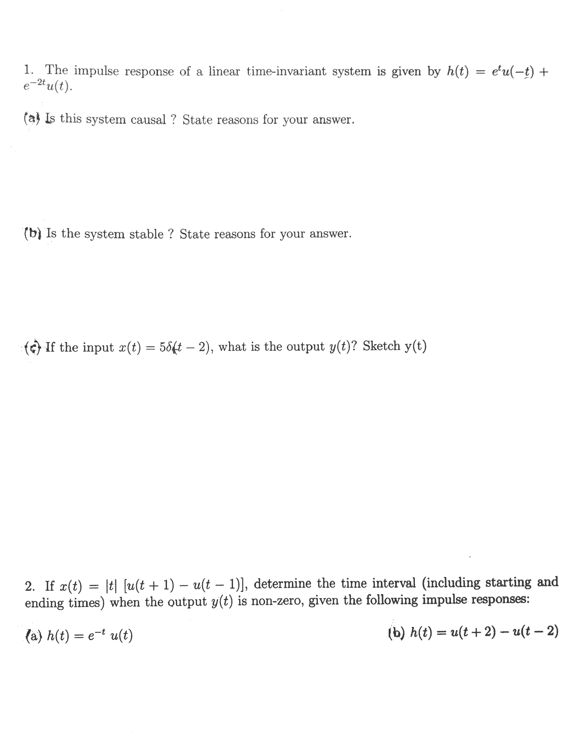 Solved The impulse response of a linear time-invariant | Chegg.com