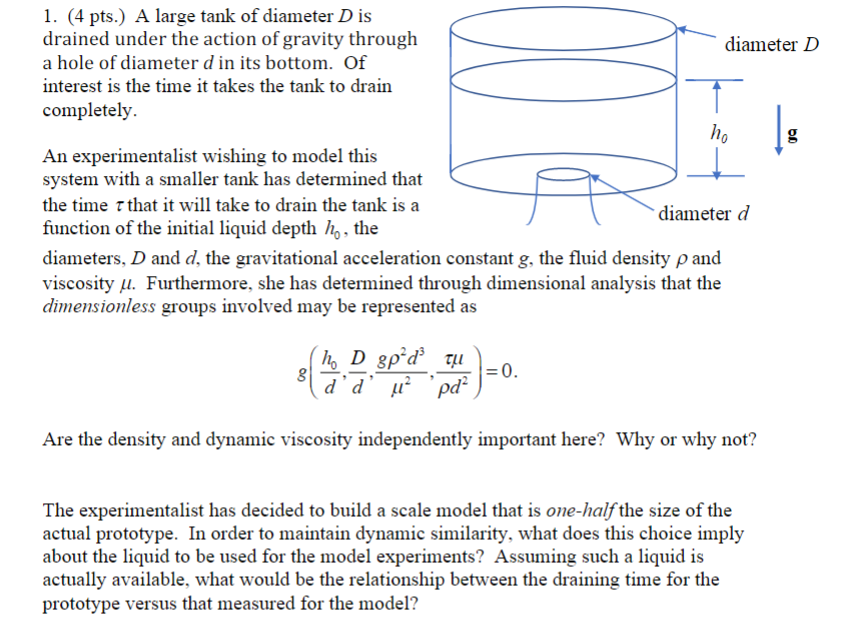 Solved 1. (4 pts.) A large tank of diameter D is drained | Chegg.com