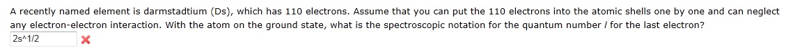 Solved A recently named element is darmstadtium (Ds), which | Chegg.com
