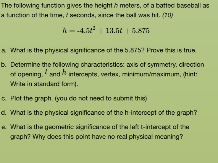 Solved The following function gives the height h meters, of | Chegg.com