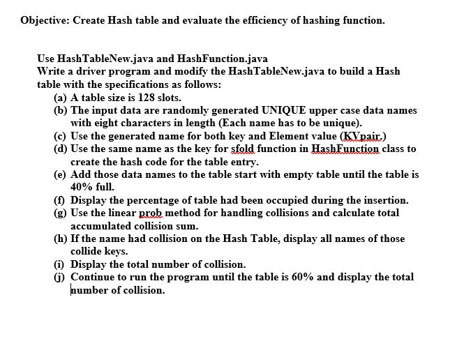 Objective: Create Hash table and evaluate the | Chegg.com