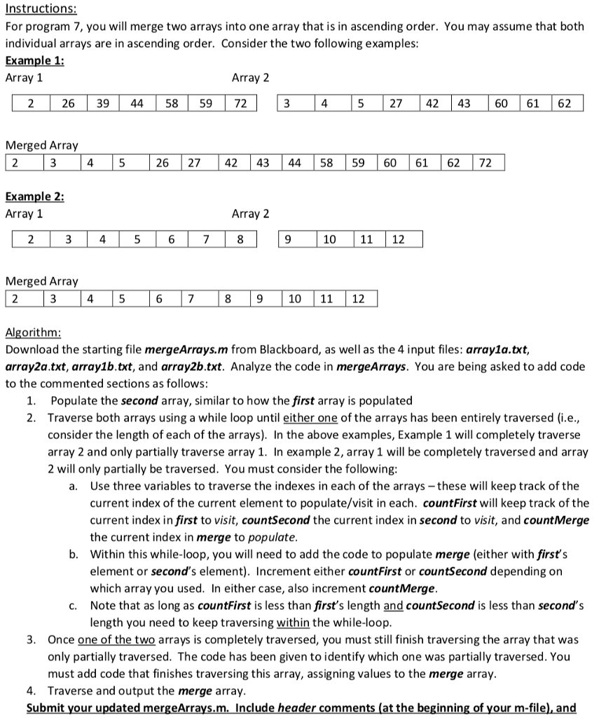 Solved Instructions: For program 7, you will merge two | Chegg.com