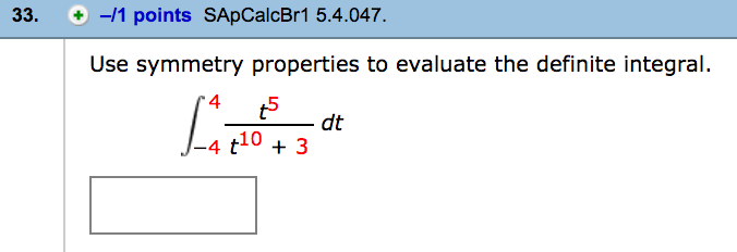 Solved Use symmetry properties to evaluate the definite | Chegg.com