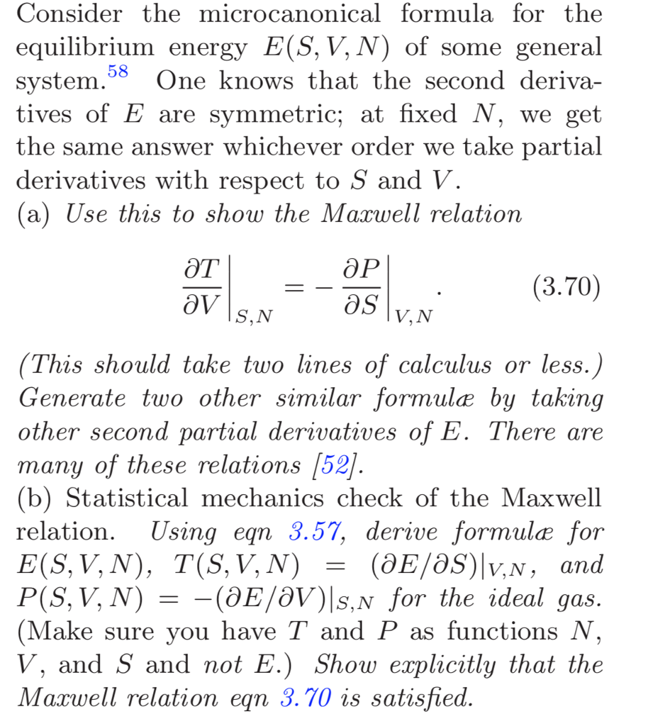 Solved Consider the microcanonical formula for the | Chegg.com