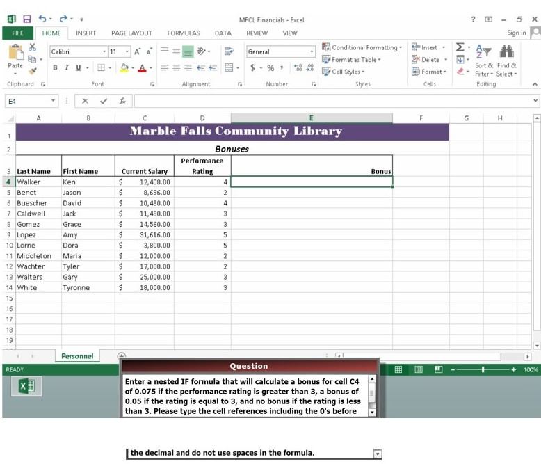 Solved Enter a nested IF formula that will calculate a bonus | Chegg.com