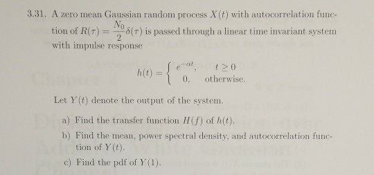 Solved 3.31. A zero mean Gaussian random process X (t) with | Chegg.com