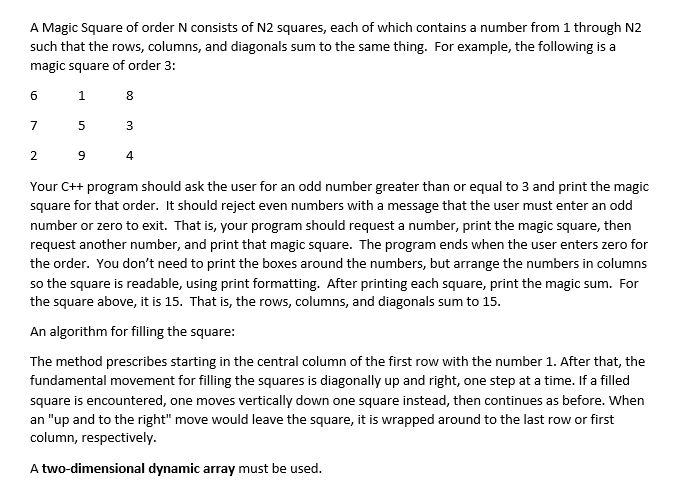 Solved A Magic Square of order N consists of N2 squares, | Chegg.com