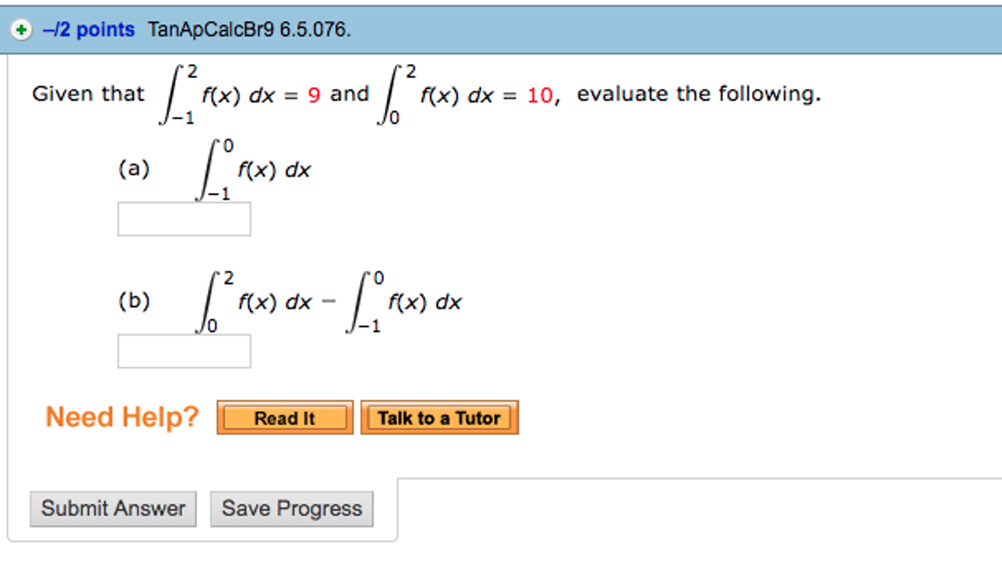 Given That Integral 2 1 F x Dx 9 And Integral 2 Chegg