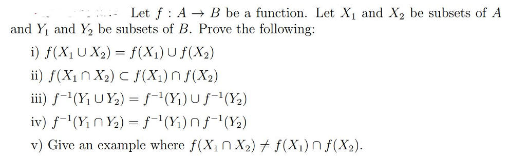 Solved Let f : A ? B be a function. Let X1 and X2 be subsets | Chegg.com