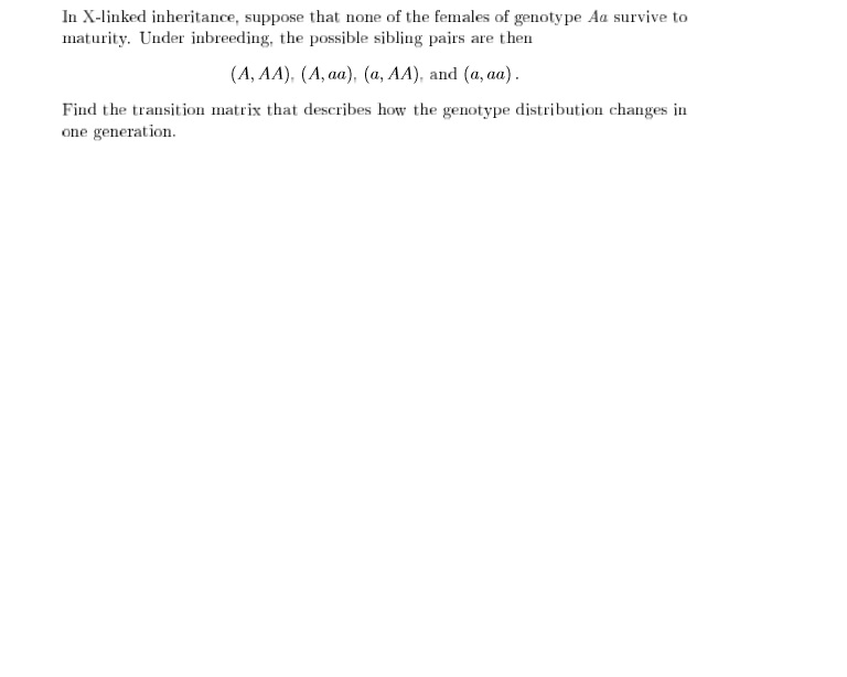 In X-linked inheritance, suppose that none of the | Chegg.com