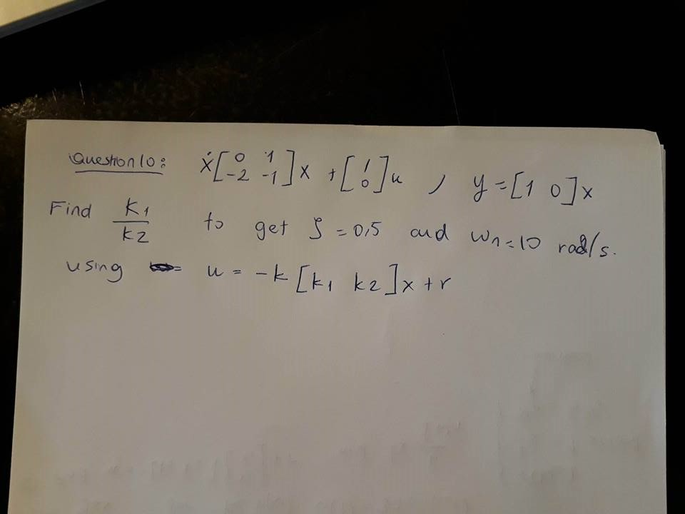 Solved Find K1/K2 to get S=0,5 and Wn=10rad/s using u=-k[k1 | Chegg.com