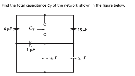 Solved Find the total capacitance C_T of the network shown | Chegg.com